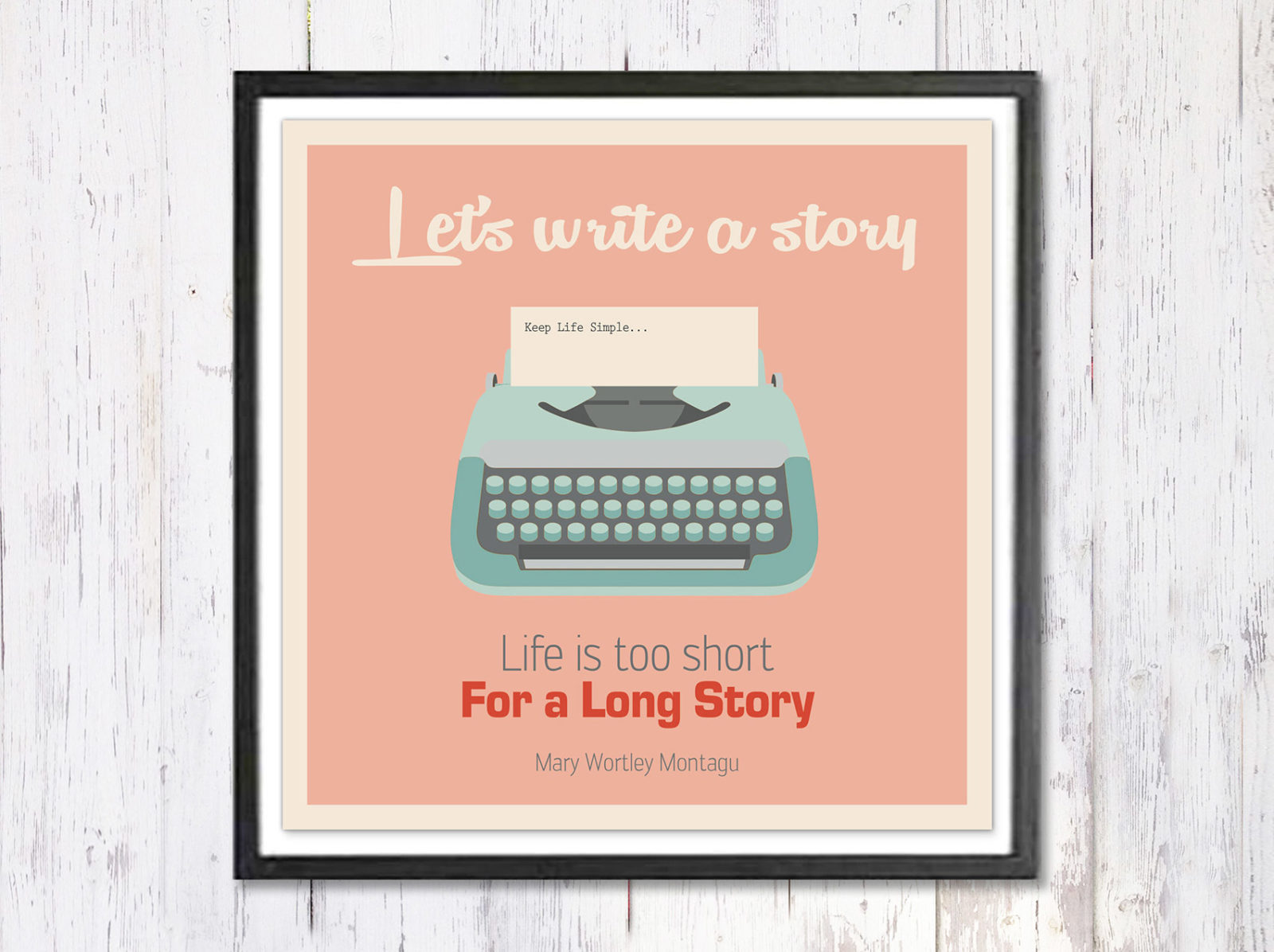 Lets Write a Story - תמונת רטרו, להדפסה עצמית רק ב-₪35.00 – MyHeART